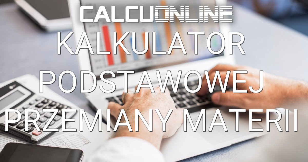 ≡ Kalkulator PPM | Podstawowa Przemiana Materii | Harris-Benedict